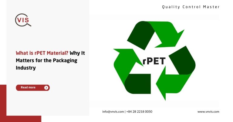 What is rPET Material? Why It Matters for the Packaging Industry - VIS